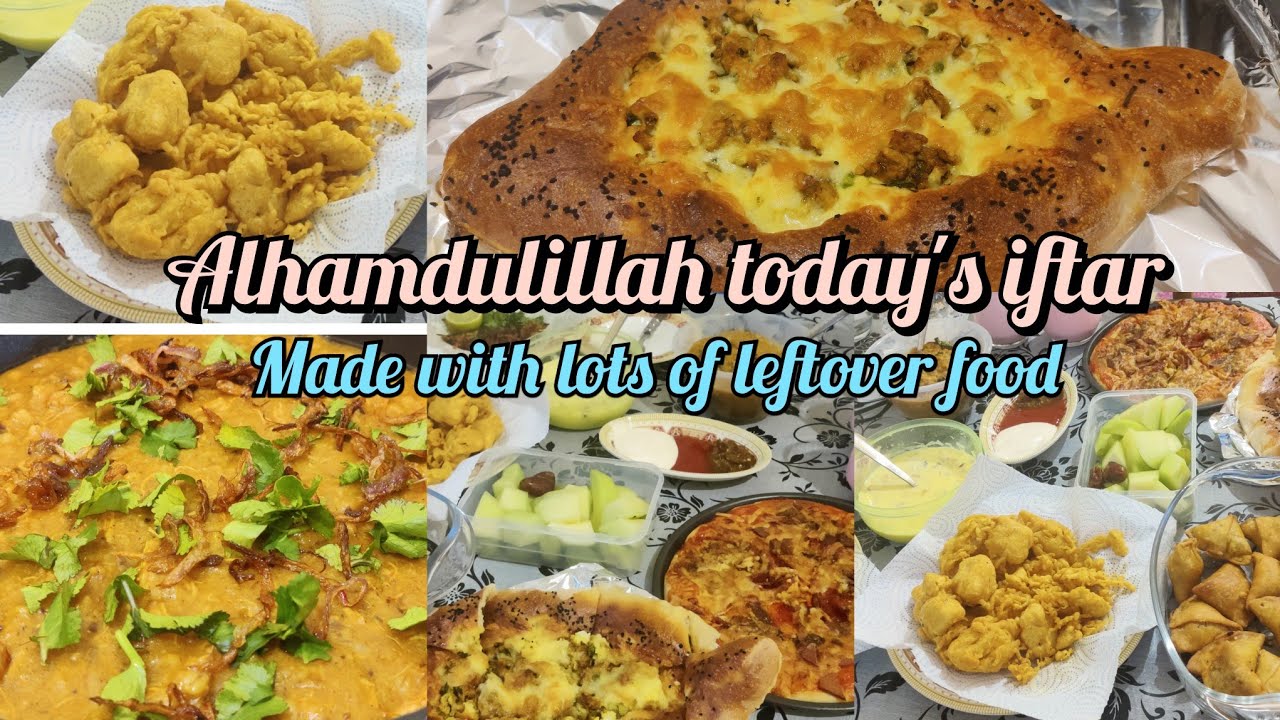 Alhamdulillah my iftari | How I use my leftover food for iftar ...