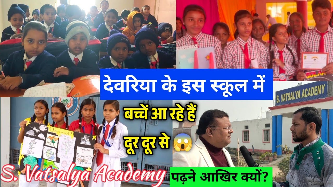Deoria Best Facility School | S.Vastsalya Academy | best school in ...