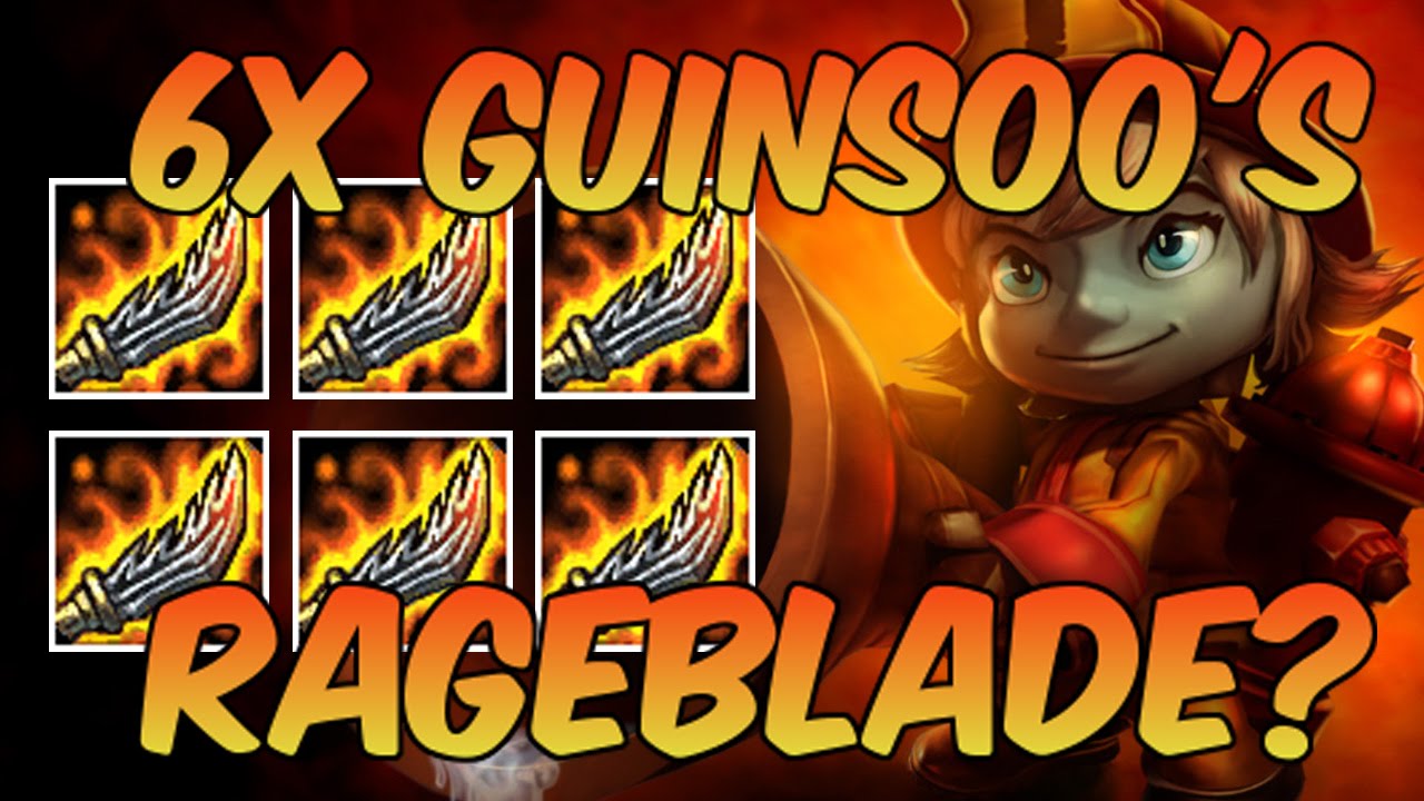 6X GUINSOO'S RAGEBLADE? - League of Legends - YouTube