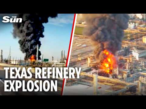 Huge explosions tear through America's biggest oil refinery in Texas