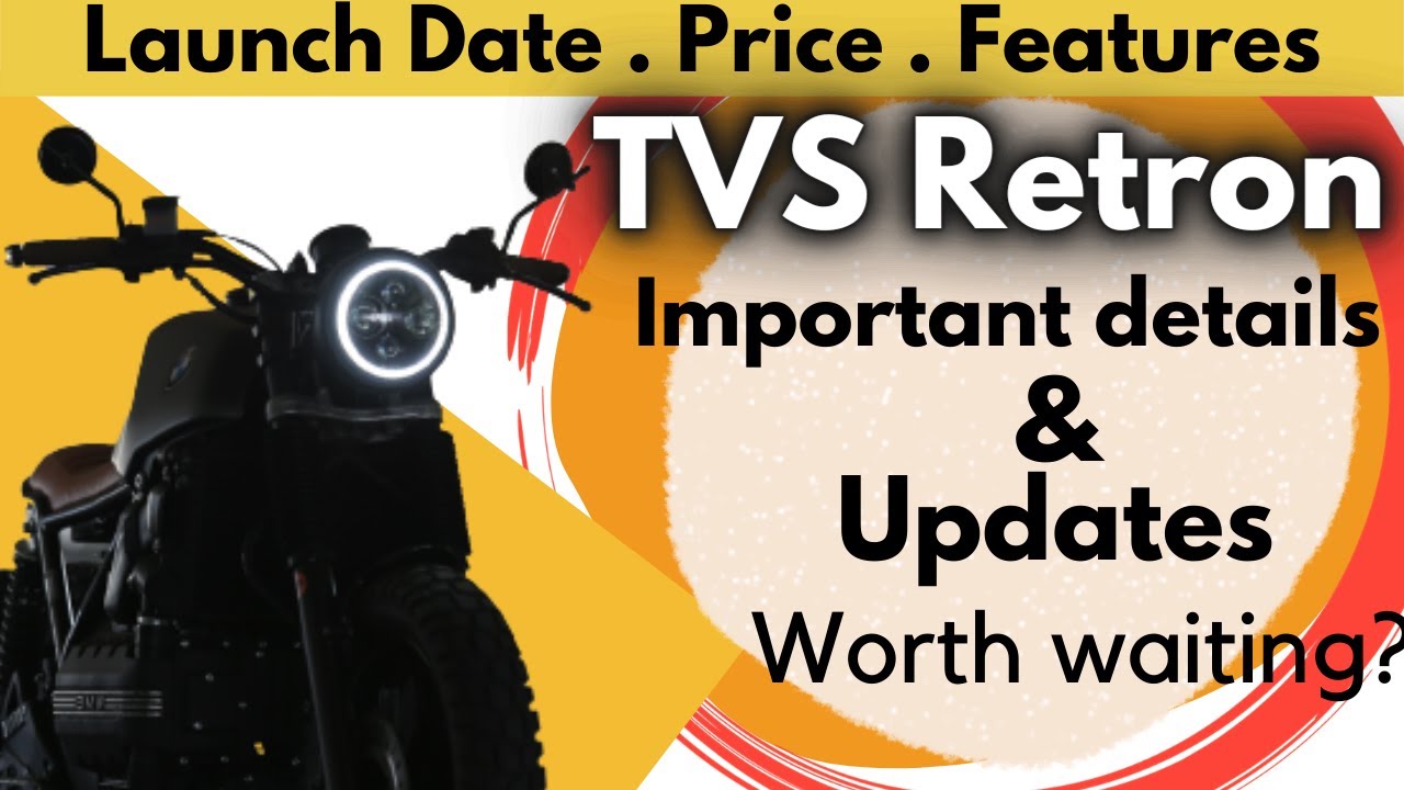 TVS Retron Launch date | The next big thing ? | Stylish retro TVS ...