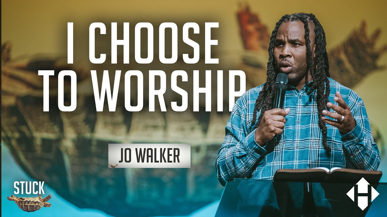 Stuck - I Choose to Worship (Jo Walker) - YouTube