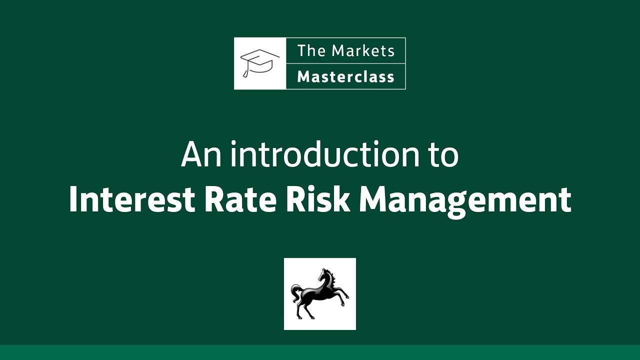 An Introduction to Interest Rate Risk Management - YouTube