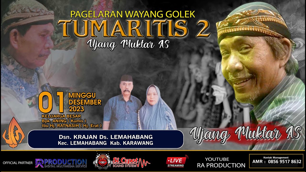 🔴WAYANG GOLEK TUMARITIS 2 - UJANG MUKHTAR AS - 1 DESEMBER 2024 - LEMAH ...