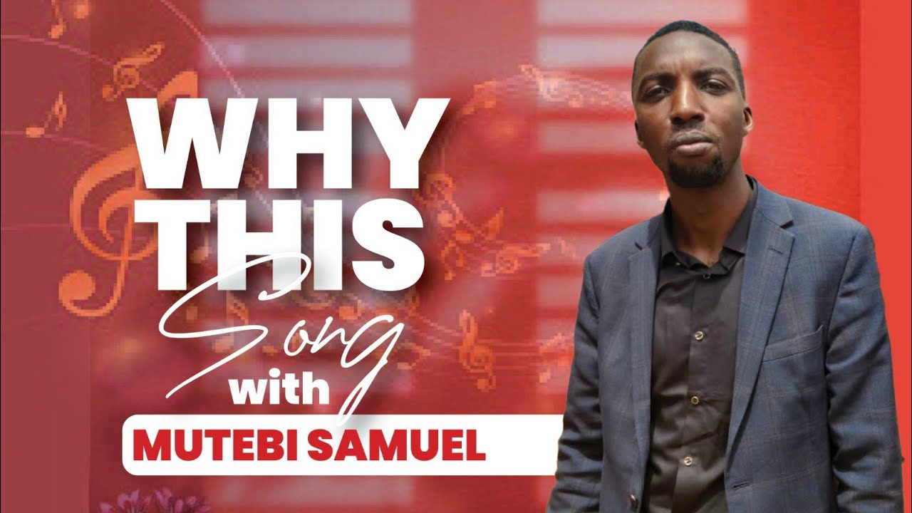WHY THIS SONG with (MUTEBI SAM & ROSETRISHA) - YouTube