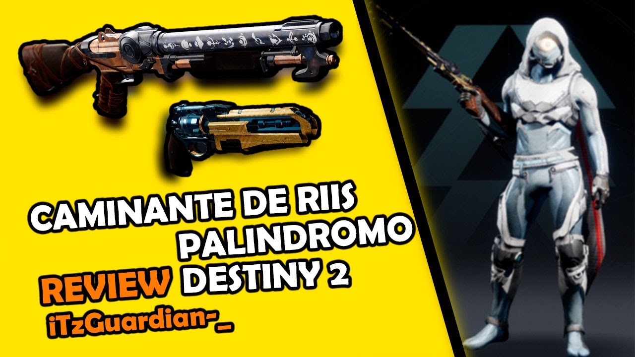 Caminante de Riis y Palíndromo Destiny 2 - YouTube