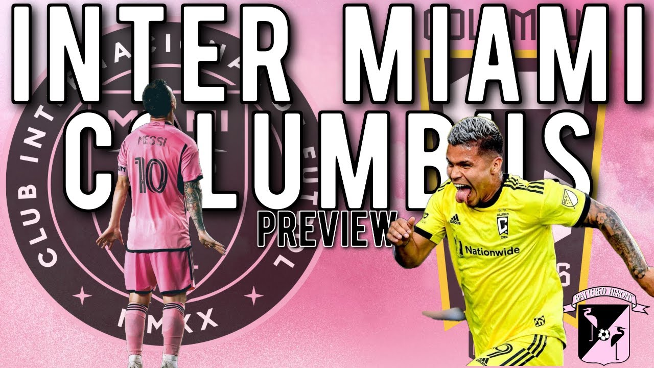 Inter Miami vs Columbus Preview - YouTube