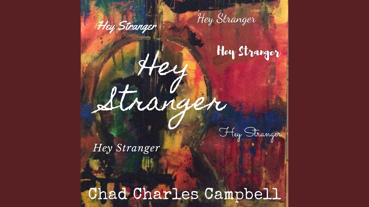 Hey Stranger - YouTube