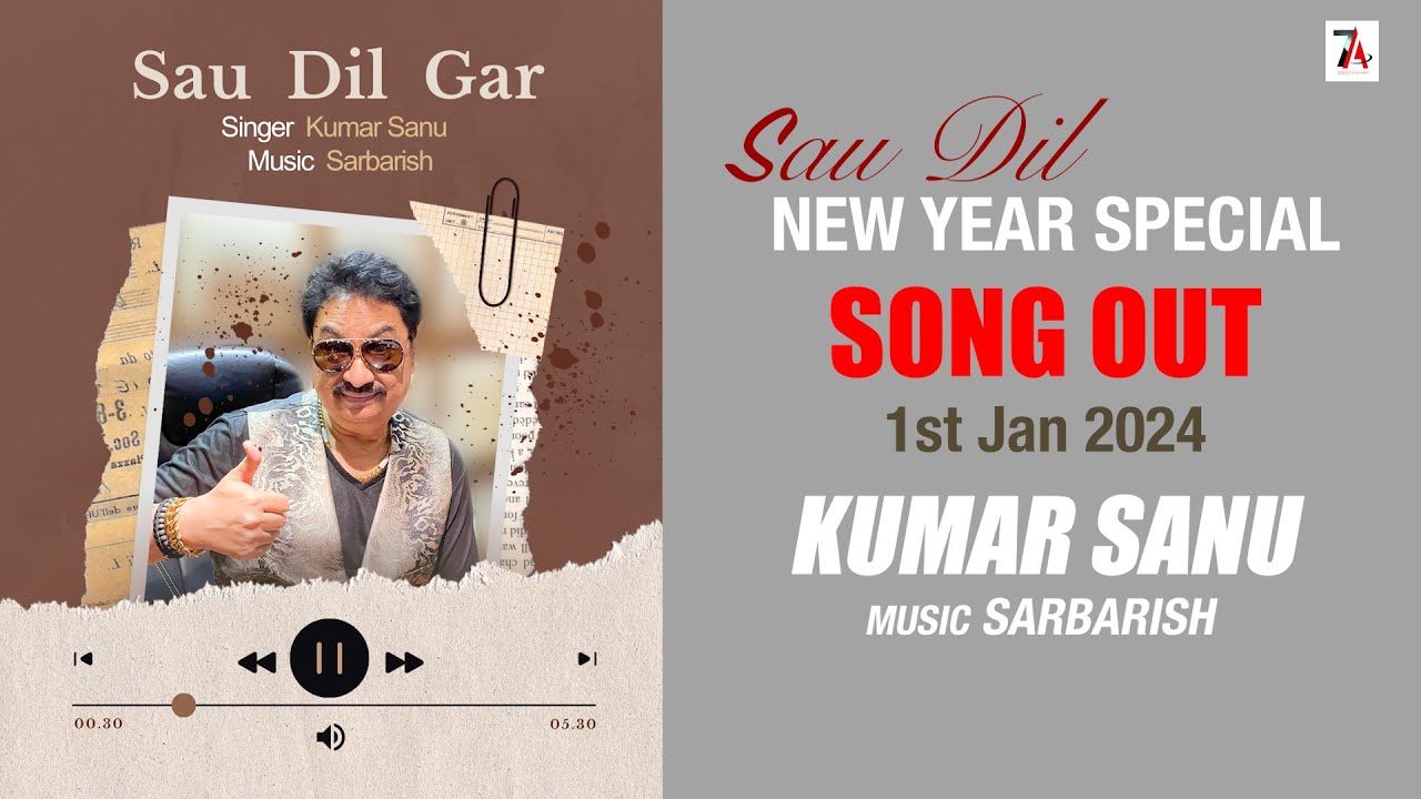 Sou Dil Making | Kumar Sanu | Kumar Sanu New Song 2024 | New Year Song ...