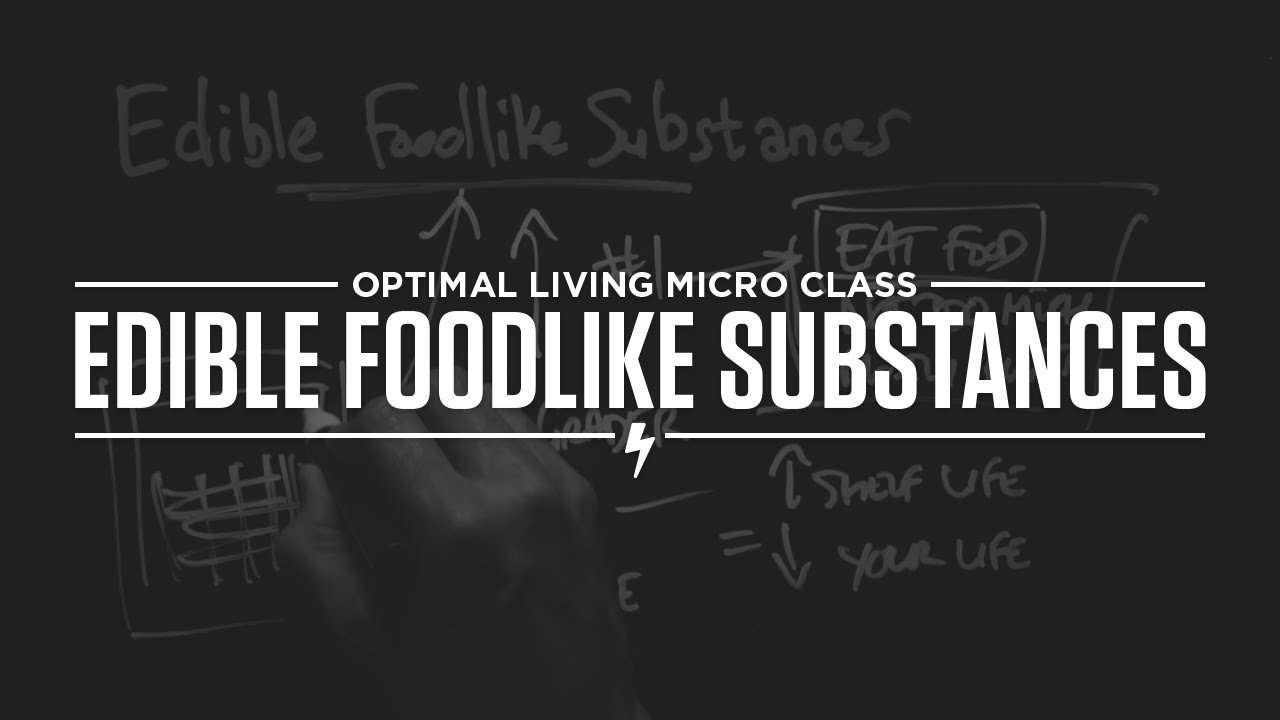 Micro Class: Edible Foodlike Substances (vs. Food) - YouTube