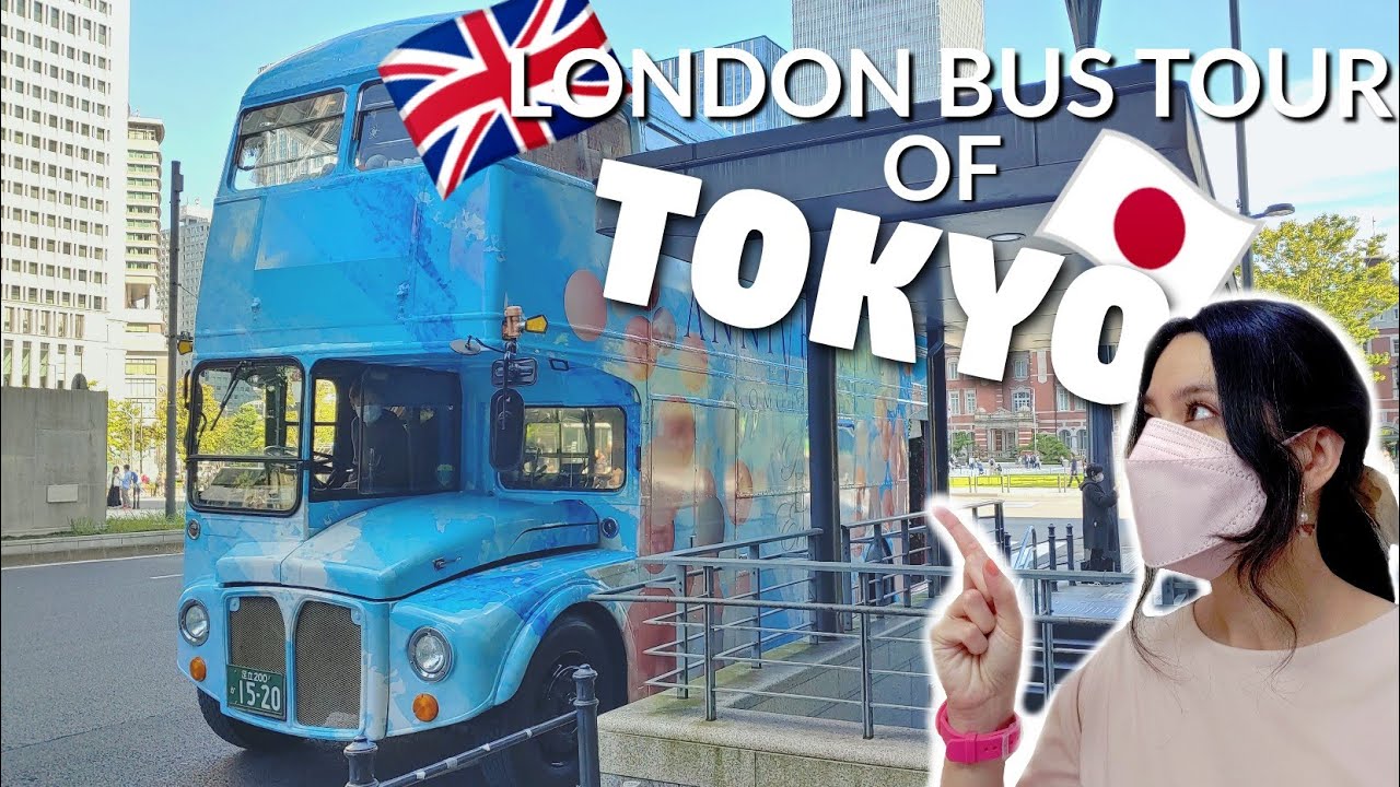 Tokyo Sightseeing on a London Tour Bus - Afternoon Tea and Scones ...