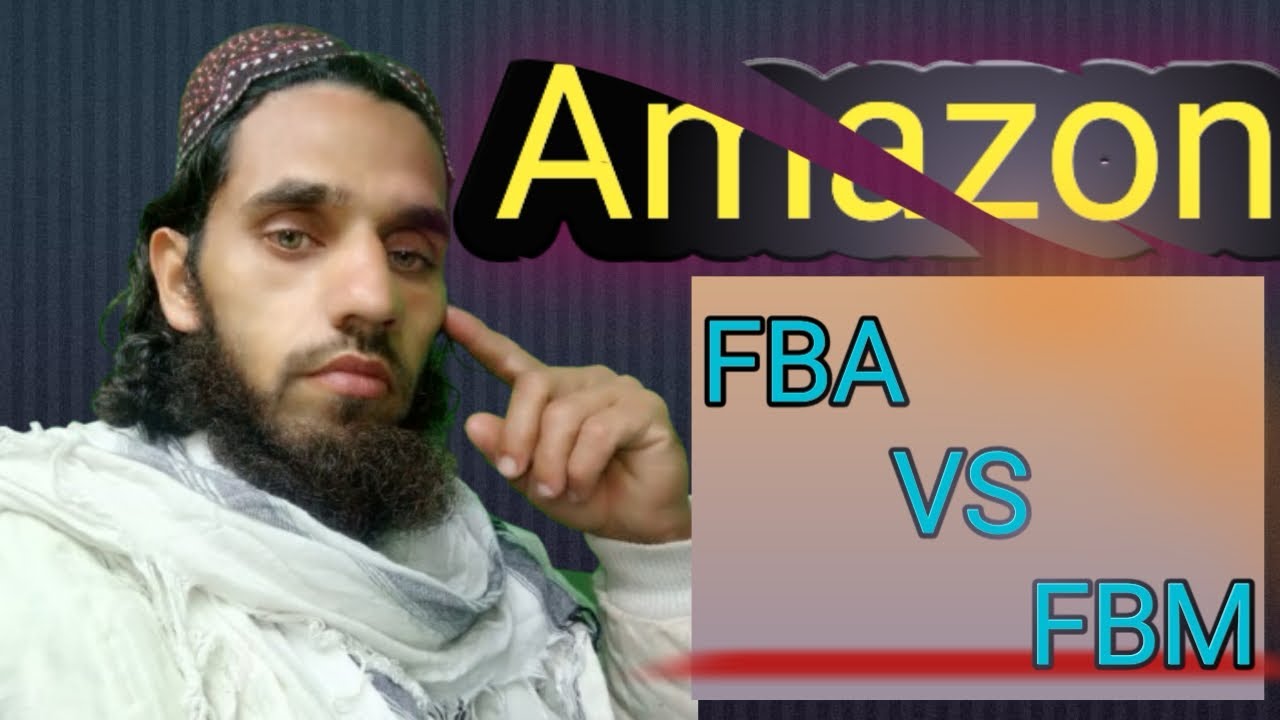 Amazon FBA VS FBM - YouTube