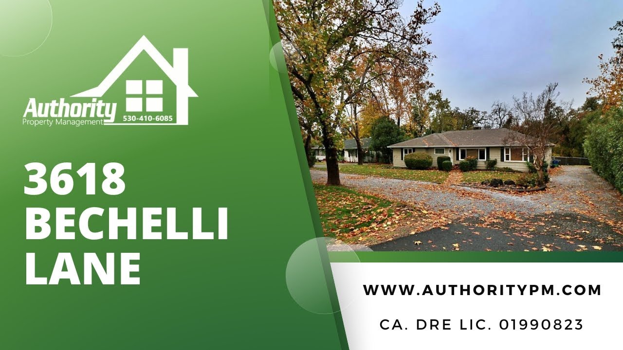 3618 Bechelli Lane Offered By Authority Property Management, Redding ...