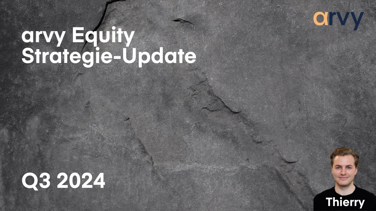 arvy Aktien-Strategie-Update, Q3 2024 - YouTube