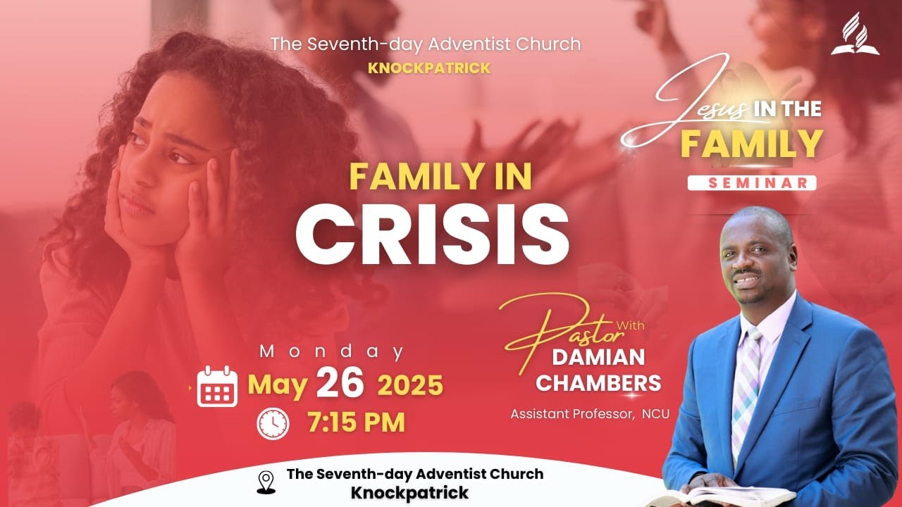 || Jesus in the Family Seminar || Pastor Damian Chambers || May 26 ...