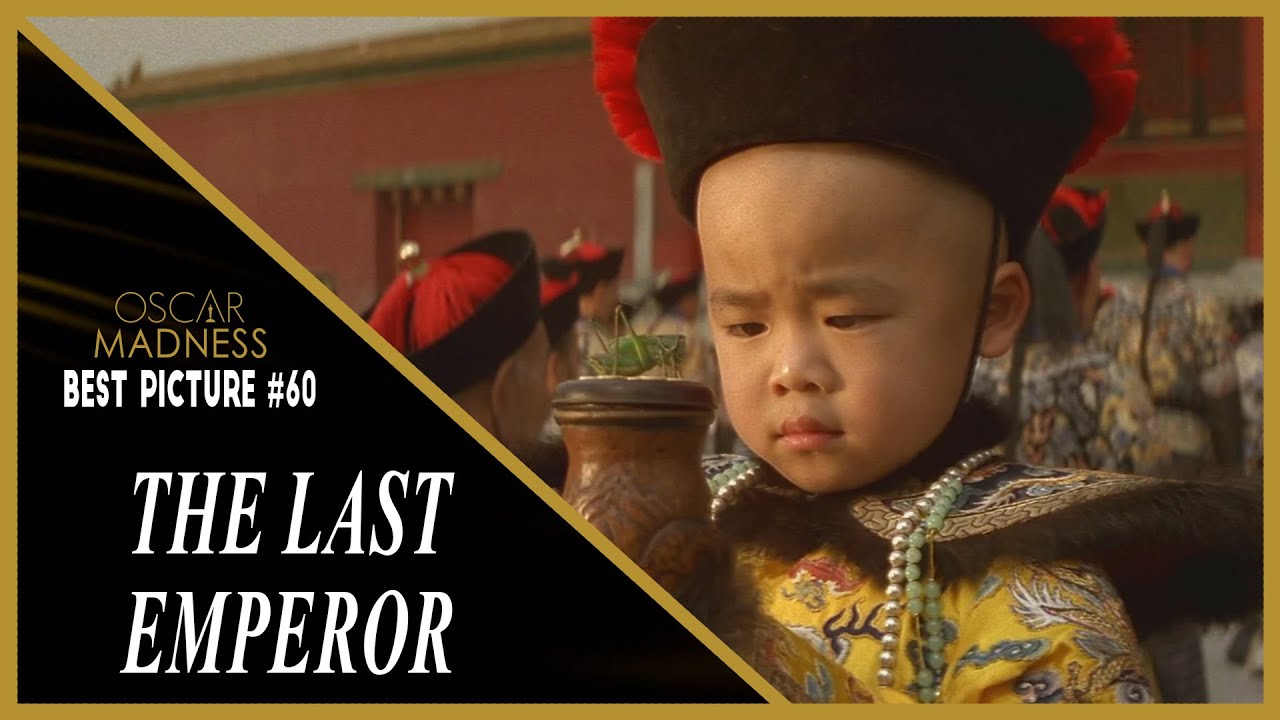 The Last Emperor (1987) Review || Oscar Madness #60 - YouTube
