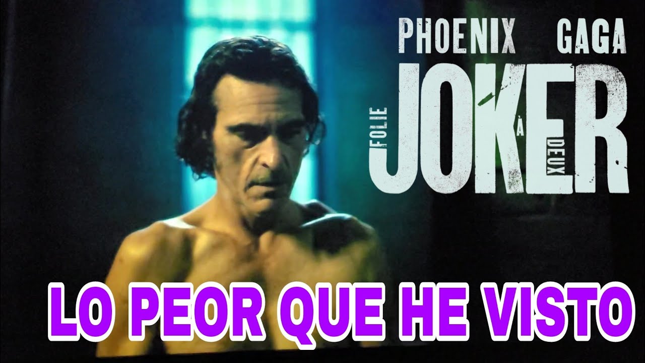 ¡LO PEOR QUE HE VISTO! MI REACCIÓN DESPUÉS DE VER EL JOKER 2 ...