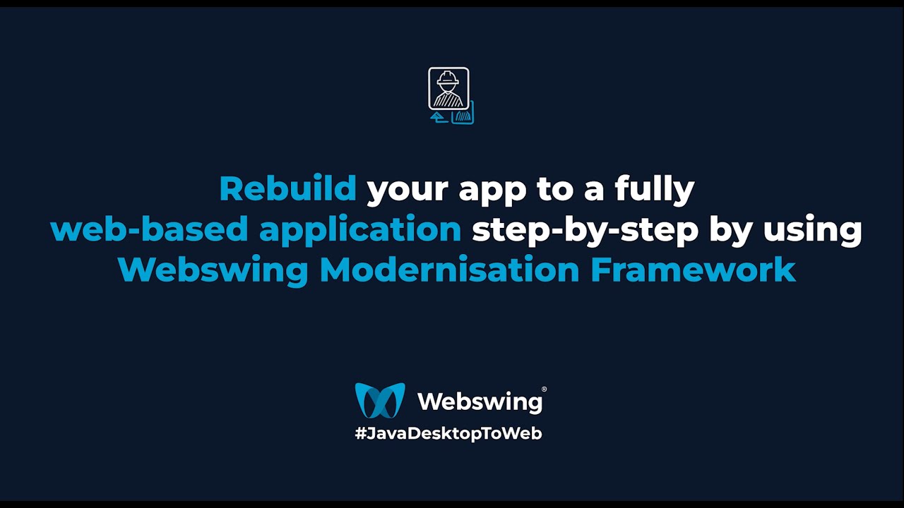 Webswing Modernisation Framework - Rebuild - YouTube
