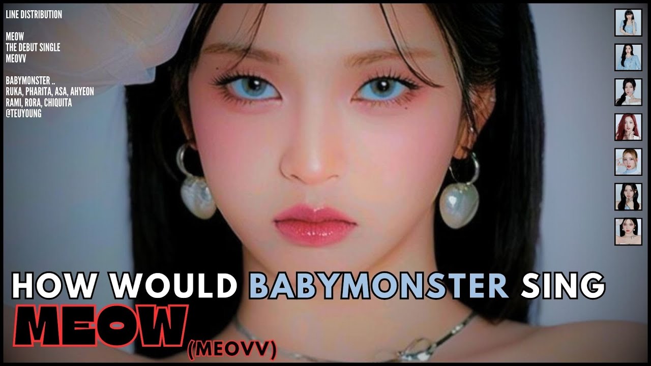 HOW WOULD BABYMONSTER SING "MEOW" MEOVV | LINE DISTRIBUTION - YouTube