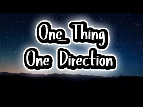 One Direction - One Thing (Lyrics) - YouTube