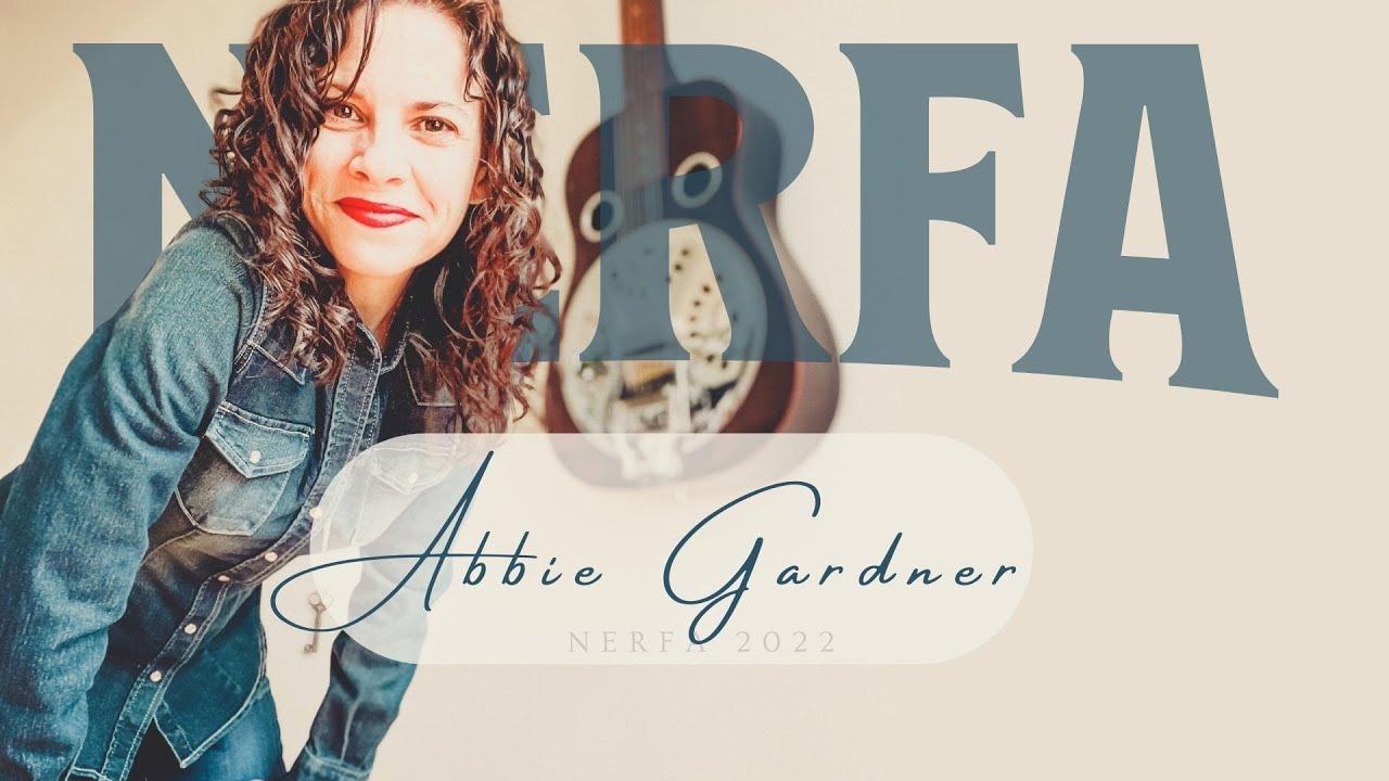 Abbie Gardner's Showcase at the 2022 NERFA Conference - YouTube