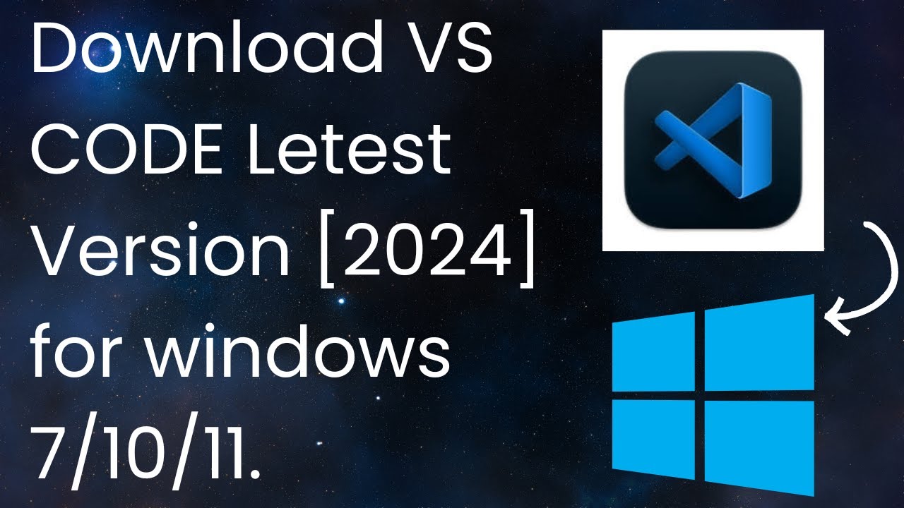 How to install Visual Studio Code on Windows 10/11 [ 2024 Update ...