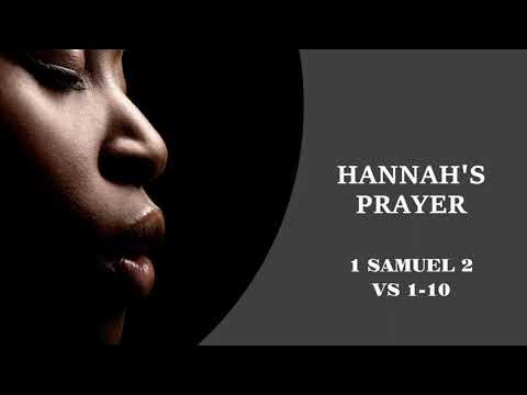 HANNAH'S PRAYER 1 SAMUEL 2: 1-10 - YouTube