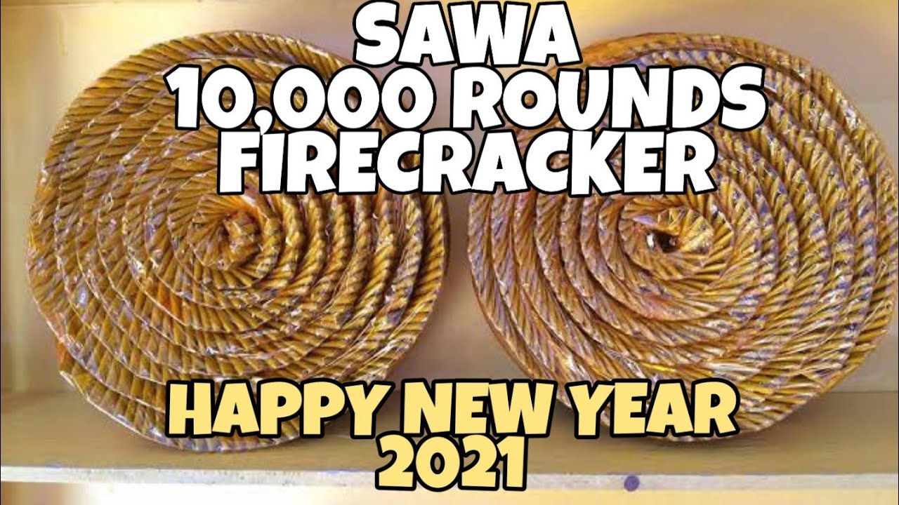 SALUBONG SA NEW YEAR 2021 | SAWA 10000 ROUNDS PAPUTOK | JUDAS BELT ...