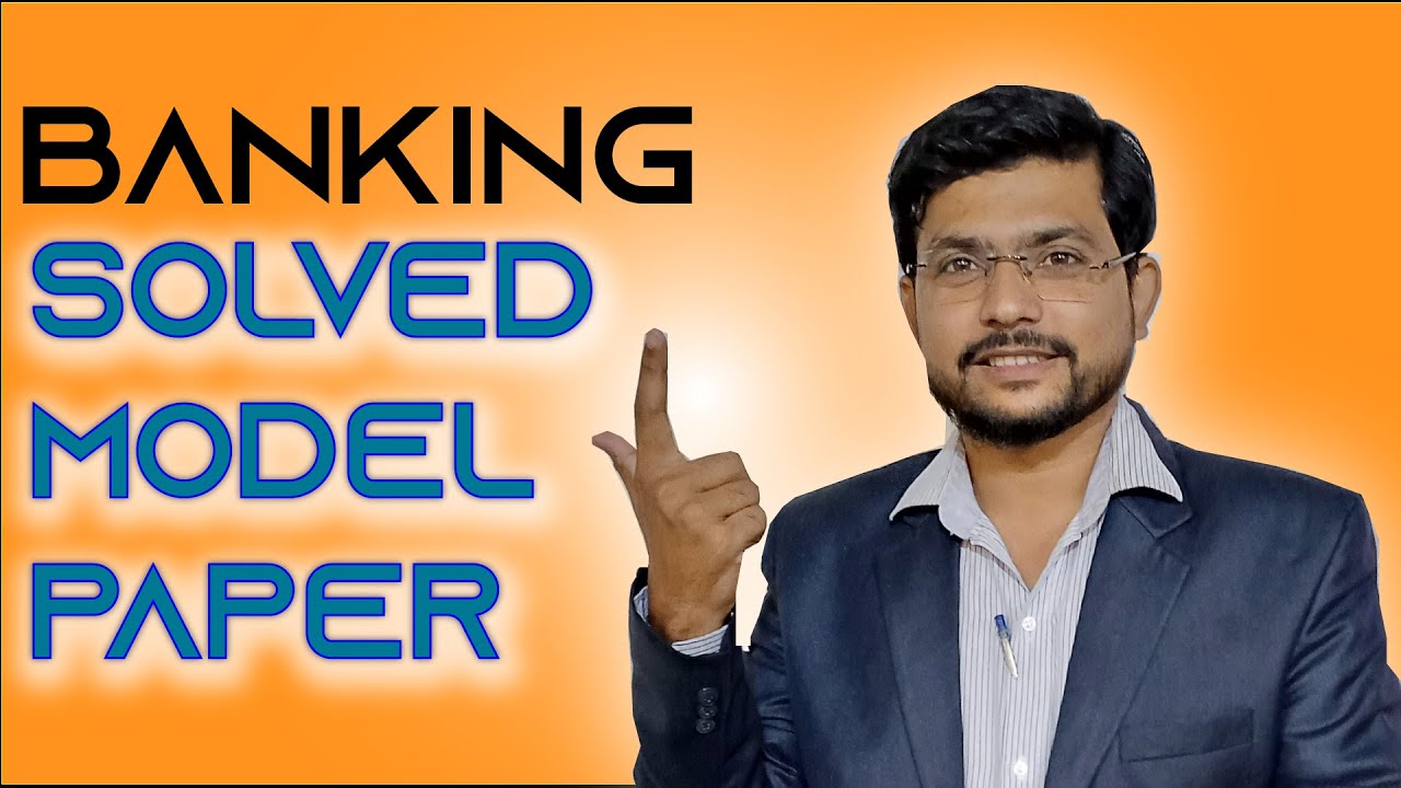 Solved banking Model paper | Banking model paper 2021| 2nd year ...