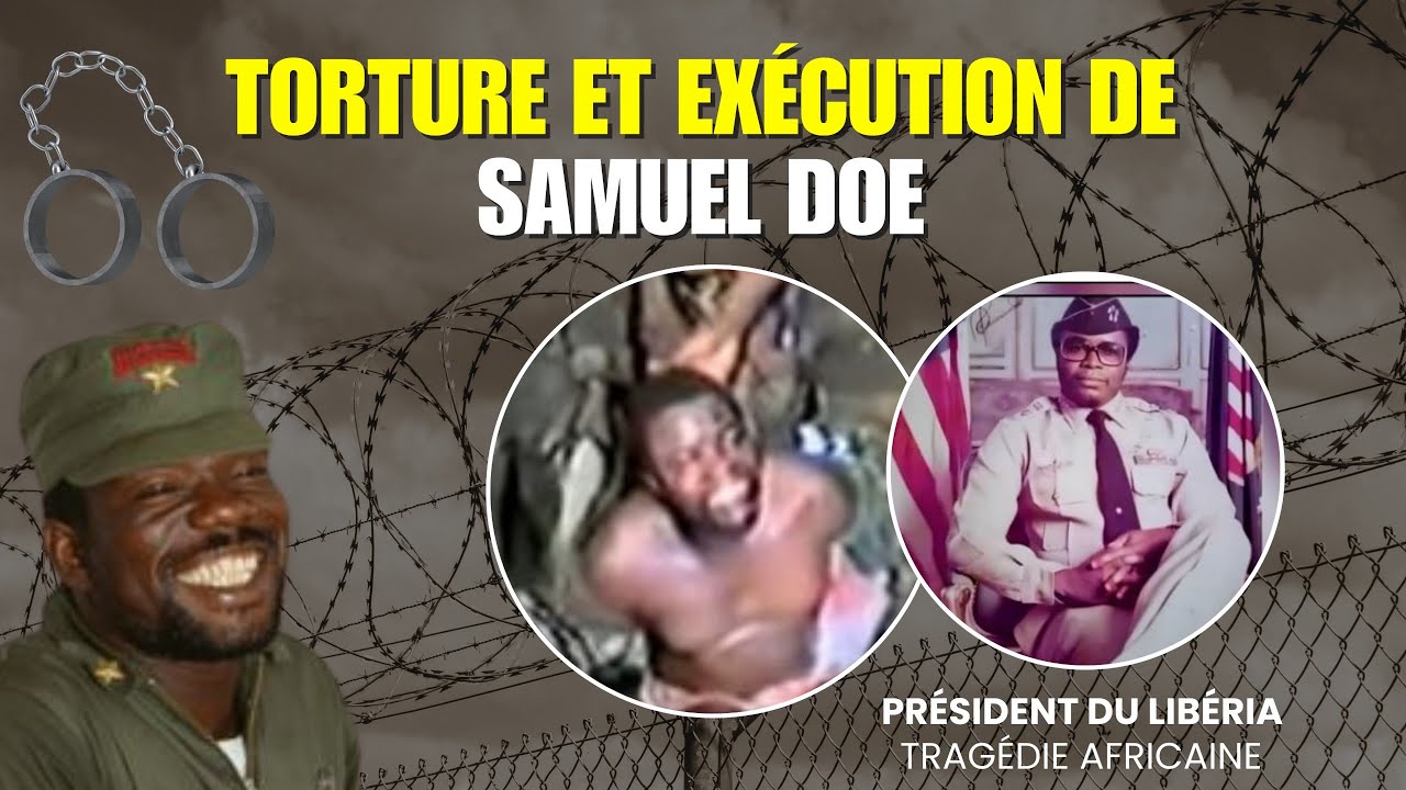 Les derniers moments de l’ex-président Samuel Doe face à son bourreau ...