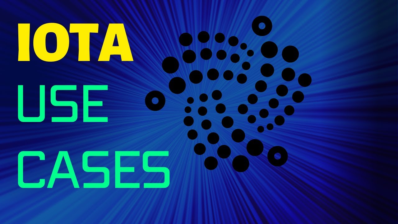 IOTA USE CASES!!! - YouTube
