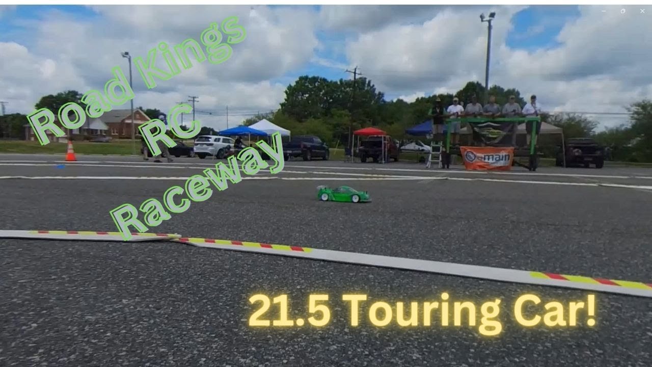 Road Kings Rc 21.5 Touring Car race (360 cam) - YouTube