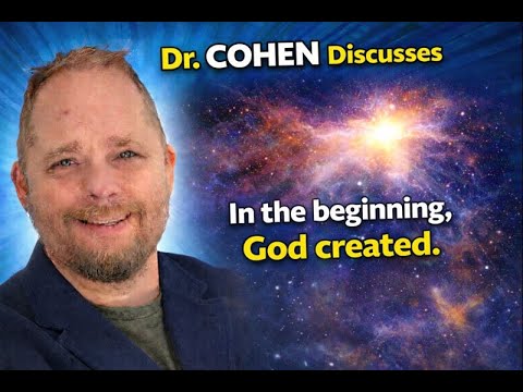 Dr Rodgir Cohen on What the Bible Really Means by “Creation” - YouTube