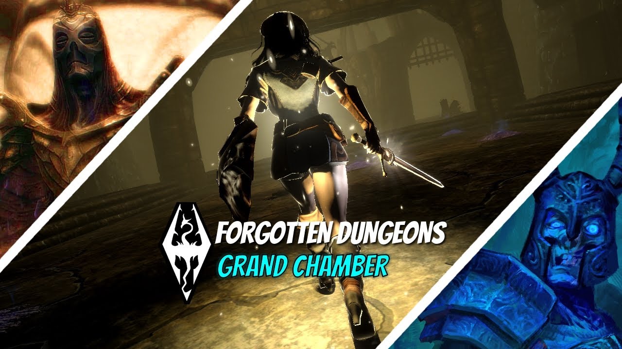 Skyrim SE - (MODDED GAMEPLAY) Grand Chamber (Forgotten Dungeons) - YouTube