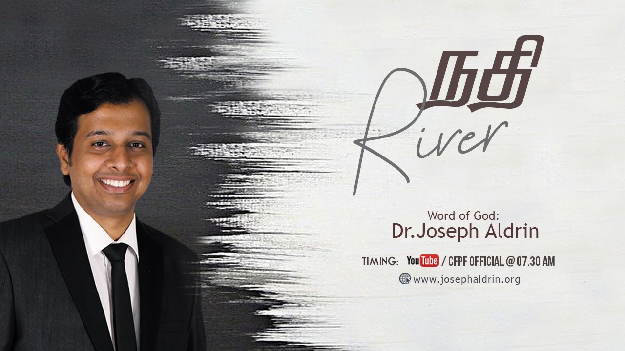 Bible Study | River | நதி | Dr. Joseph Aldrin | CFPF - YouTube