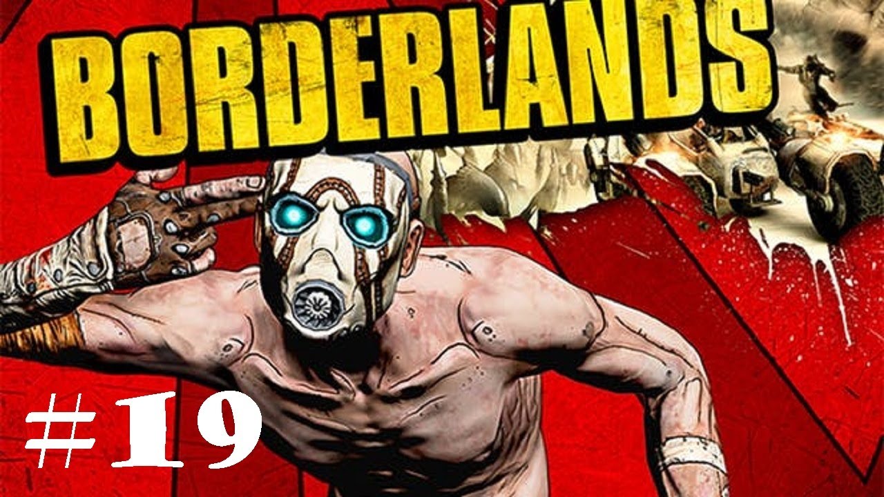 Borderlands -- #19 Visitamos a Earl el Grillado - YouTube
