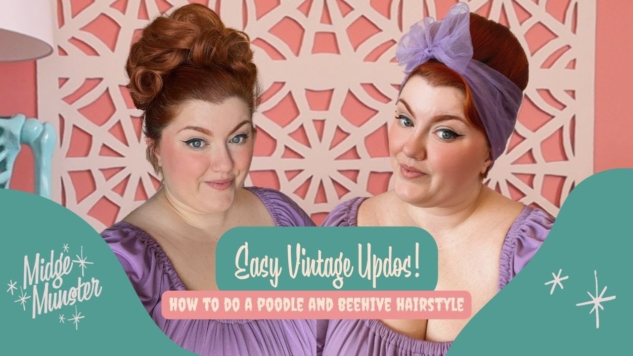 Easy Vintage Updos! | How to do the Vintage Poodle and Beehive ...