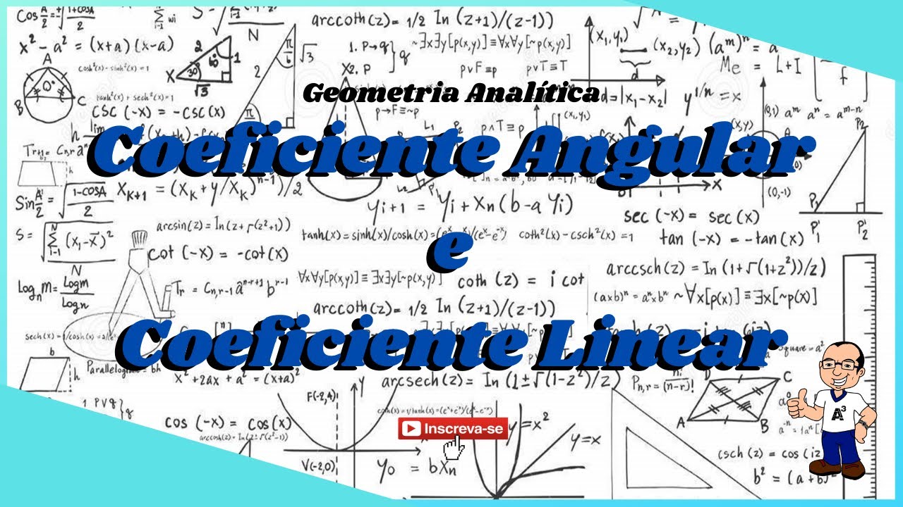 Geometria Analítica Coeficiente Angular E Linear Da Reta Youtube