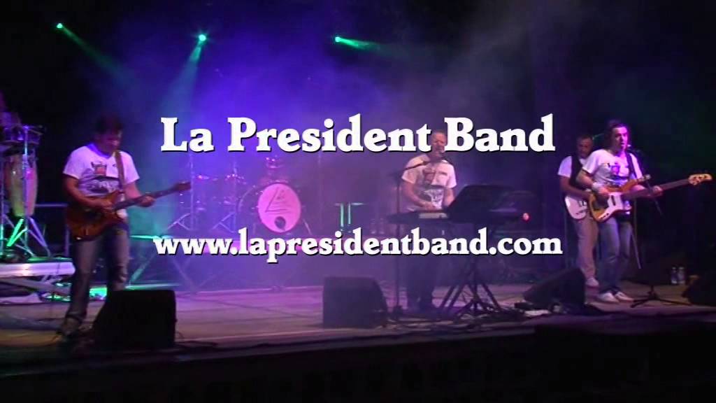 Videoclip La President Band Live - YouTube
