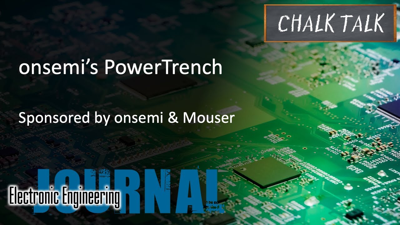 onsemi’s PowerTrench -- onsemi and Mouser Electronics - YouTube