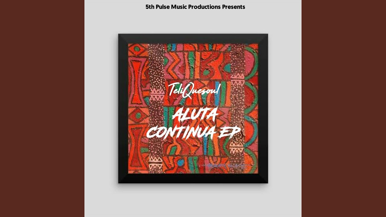 Aluta Continua (Afro Tech) - YouTube