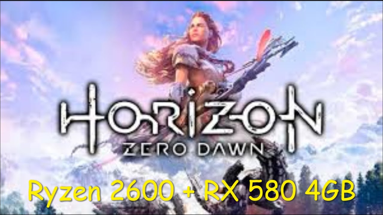 RX 580 | Horizon Zero Dawn : Best Graphic Settings 1080p - YouTube