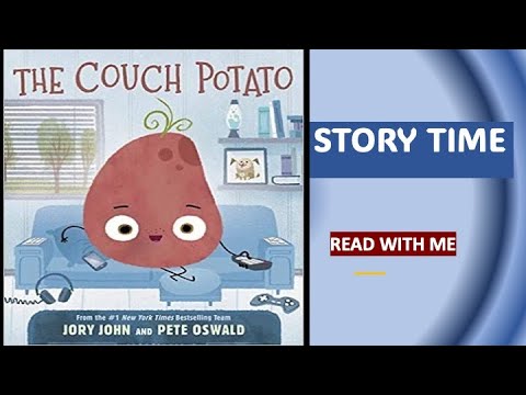 The Couch Potato| Read with me | Bedtime Stories for kids in English ...
