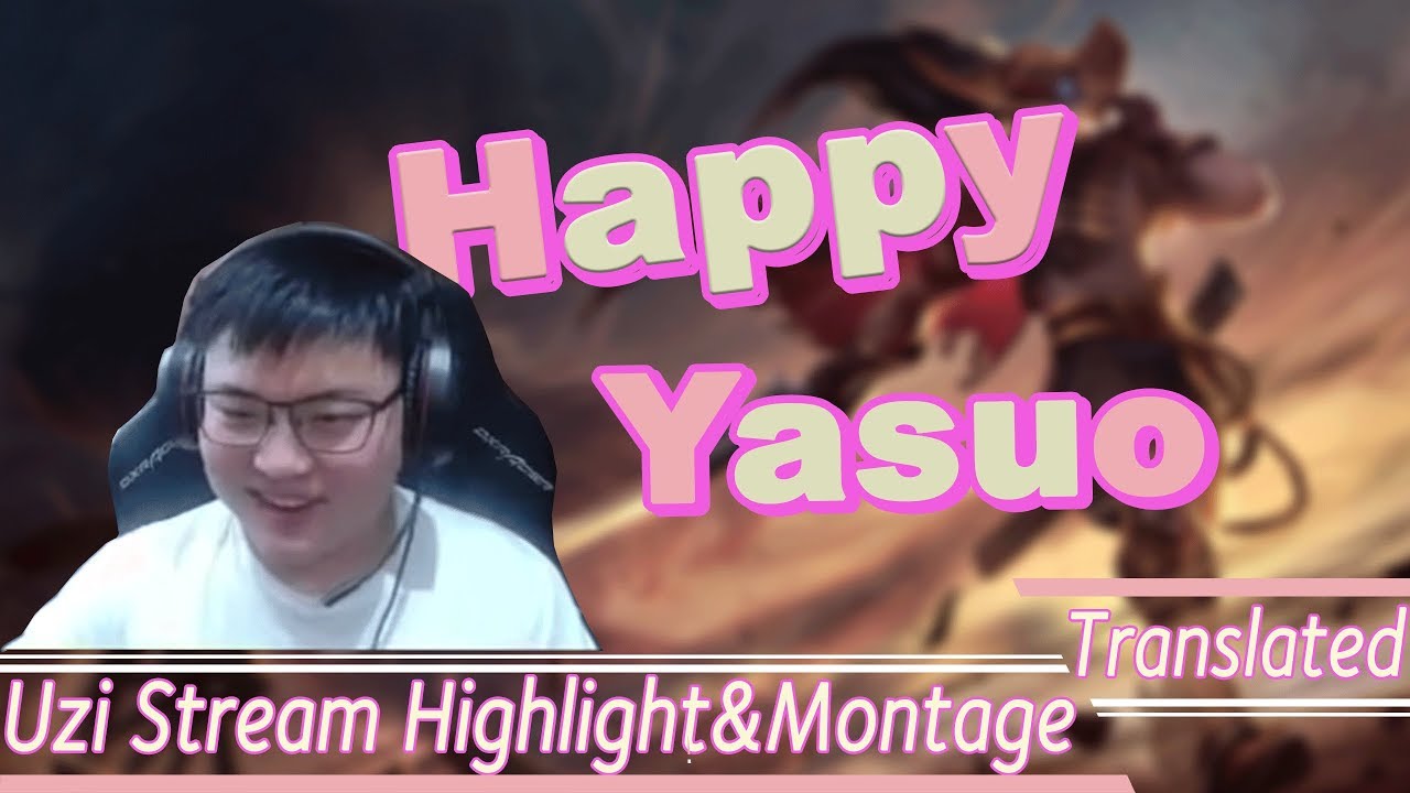 【Uzi】Happy Yasuo | Uzi S8 Stream Highlights Highlights & Uzi Montage ...