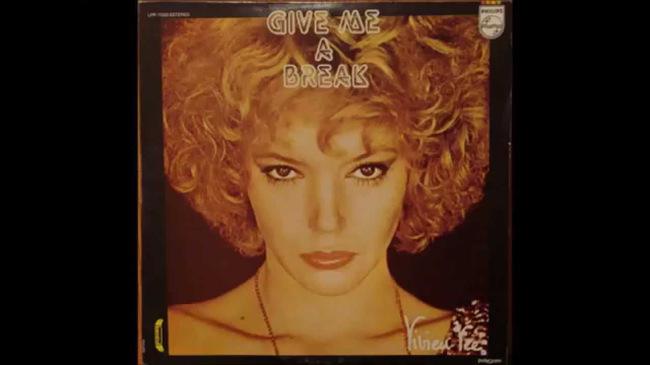 VIVIEN VEE - GIVE ME A BREAK - 1980 HQ (WAV). - YouTube