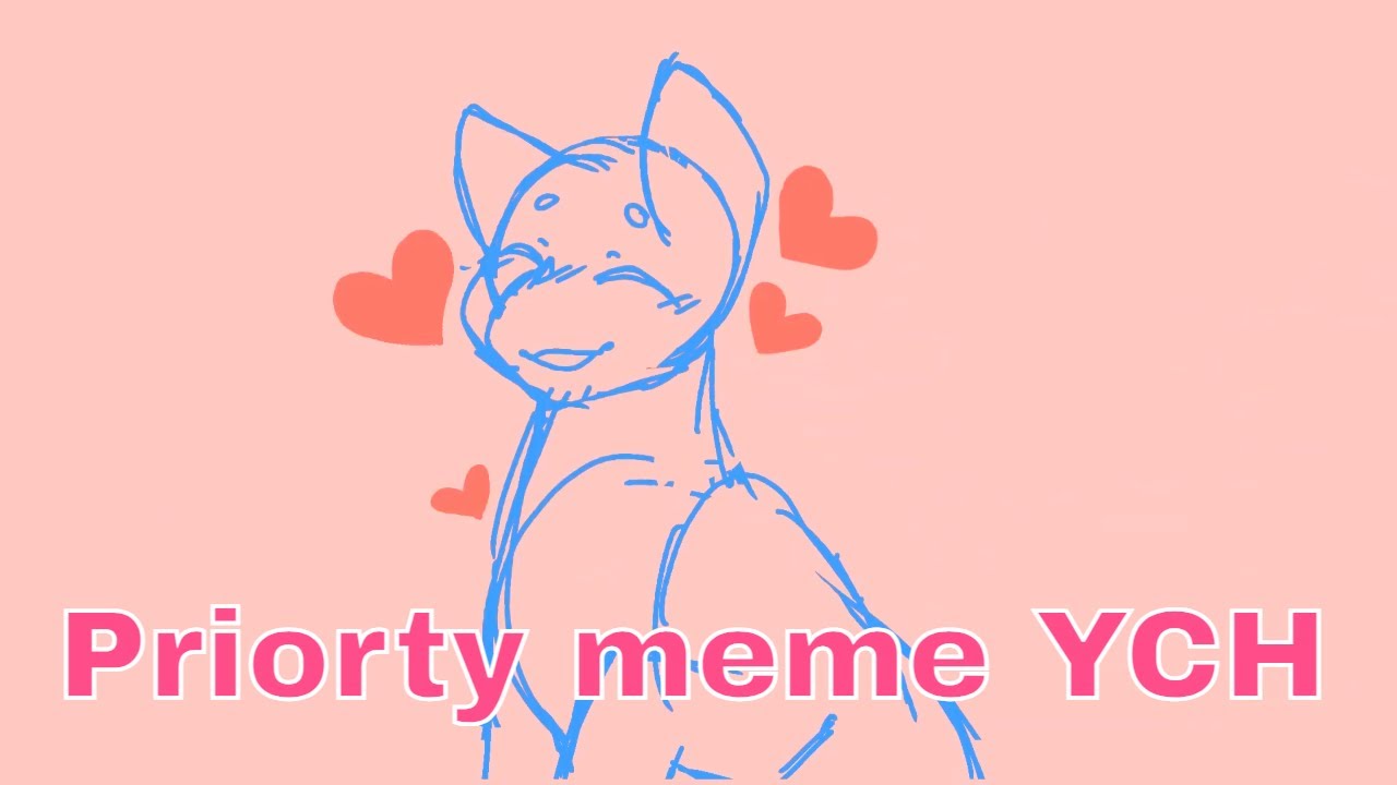{Priority meme YCH} flipaclip animation meme - YouTube