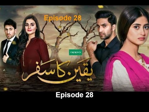 Yaqeen Ka Safar Episode 28