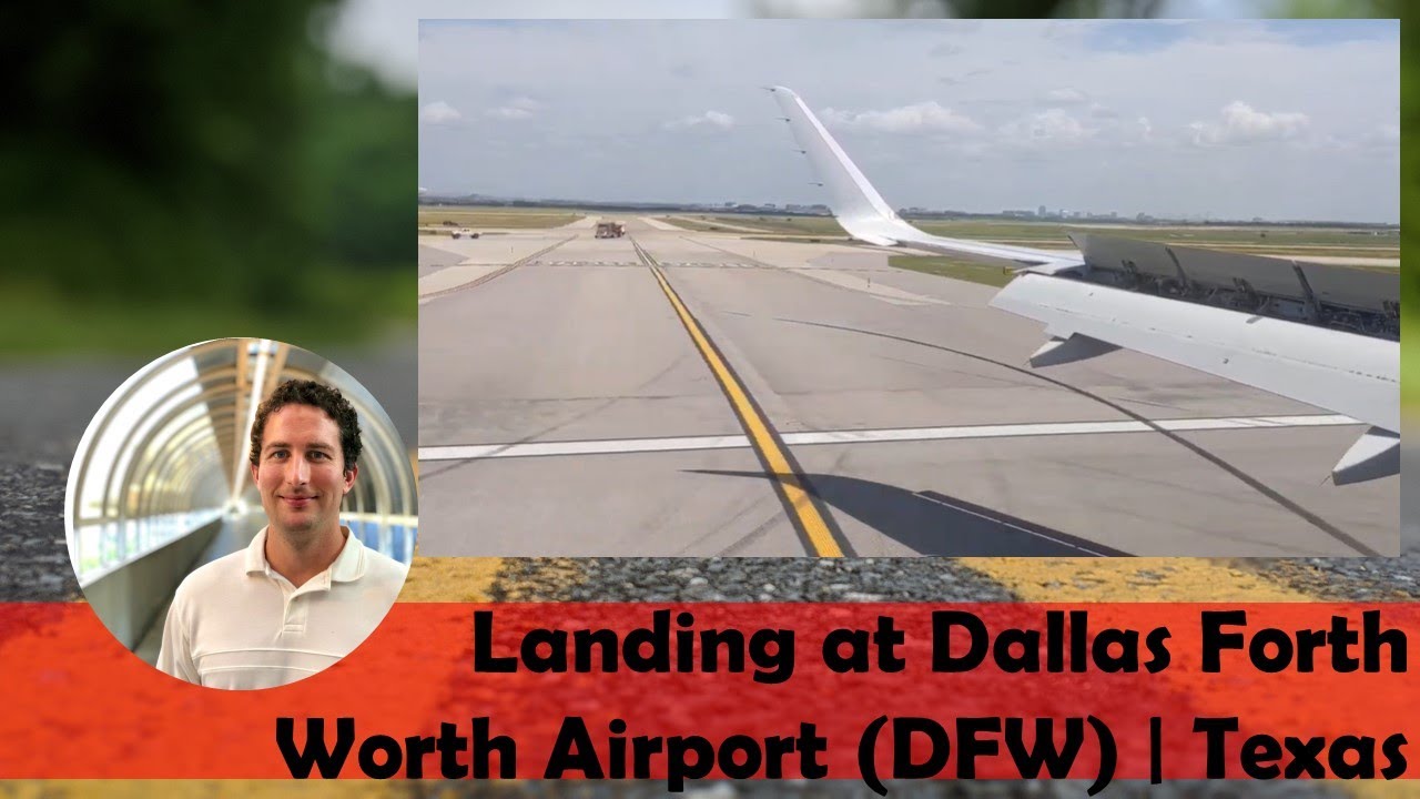 Landing at Dallas Forth Worth Airport (DFW) | Texas - YouTube