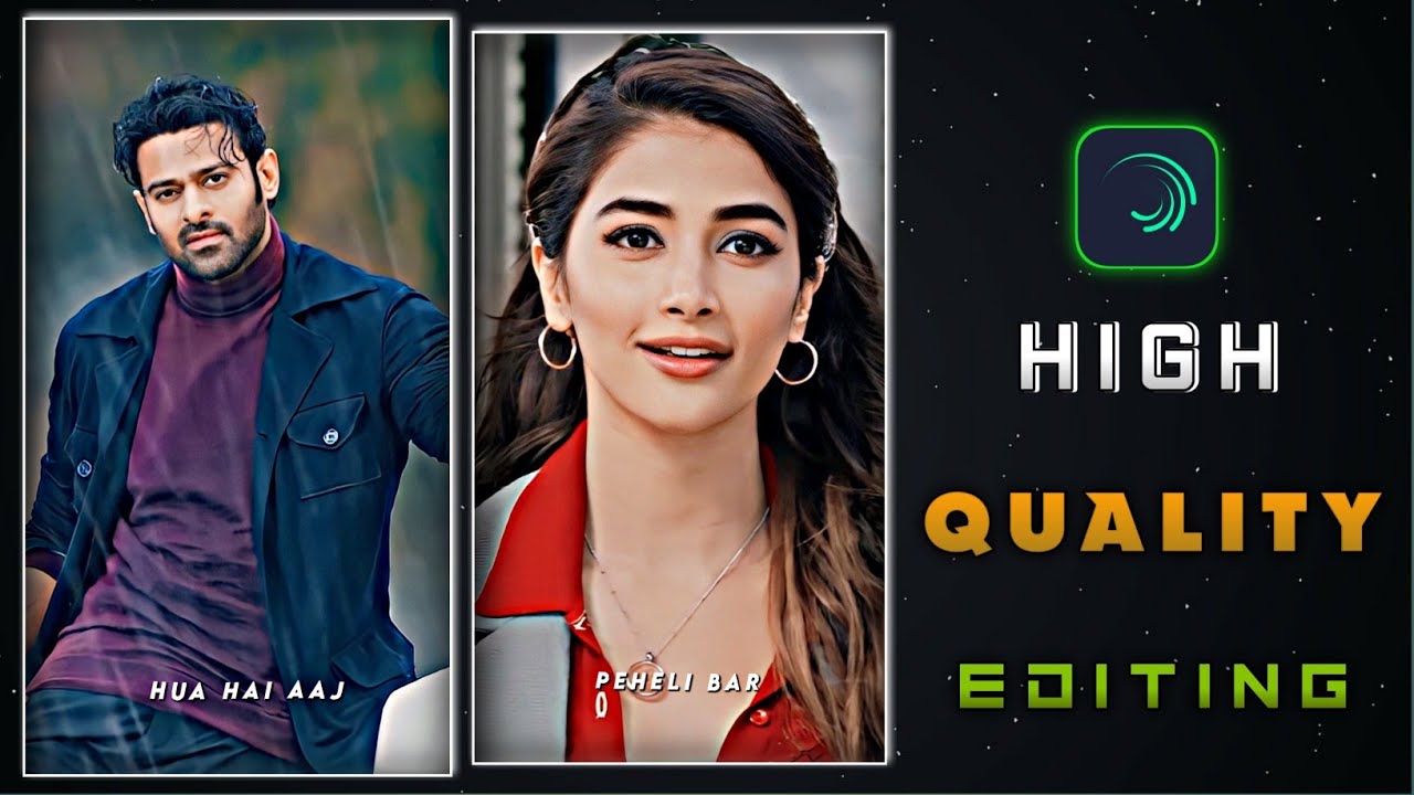 HD Quality Video Editing Tutorial In Alight Motion | New Viral ...