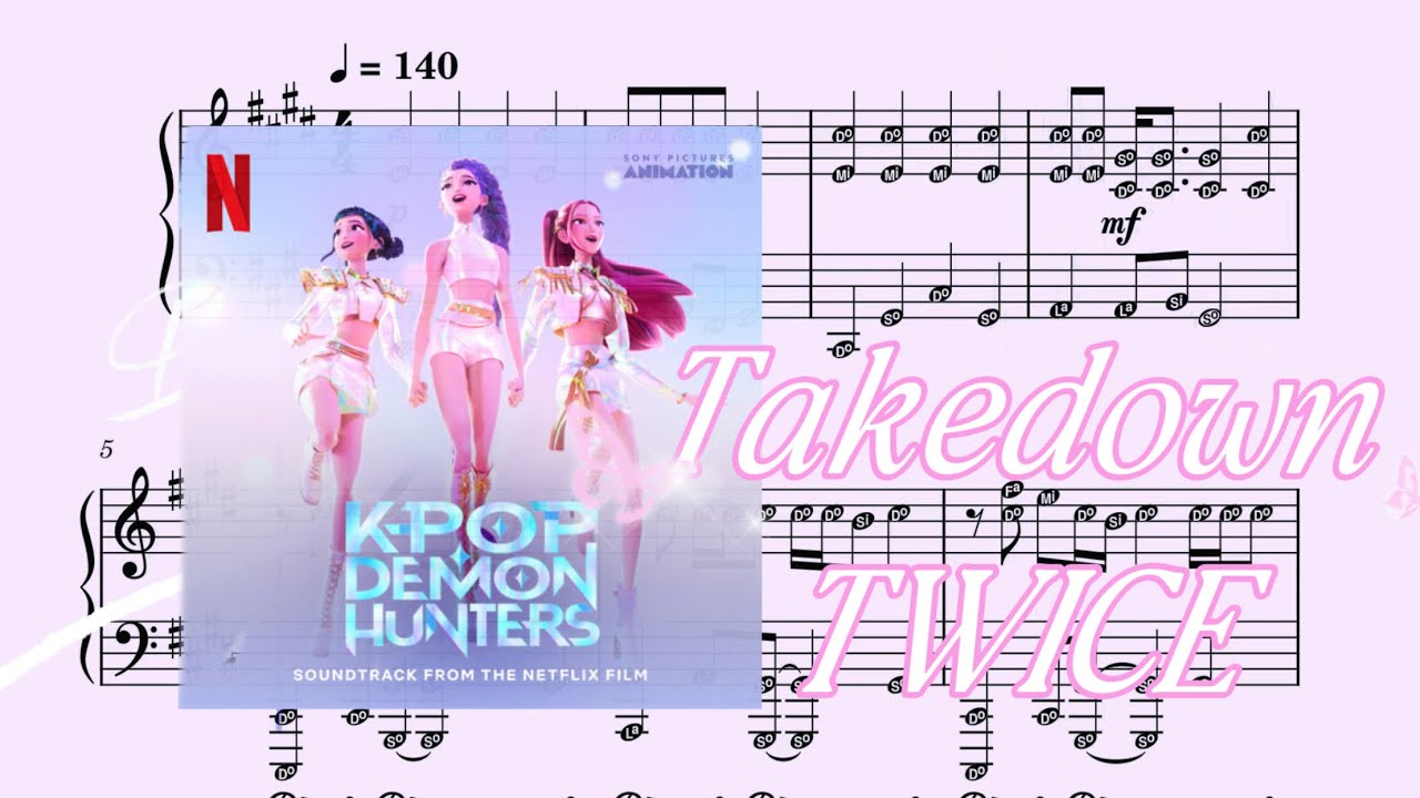 Takedown - Kpop Demon Hunters (TWICE) | Piano Sheet Music & Cover#TWICE ...
